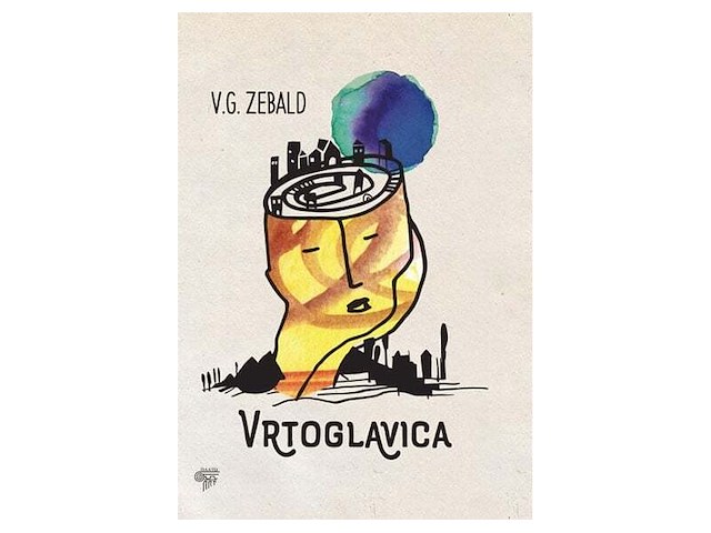 Vrtoglavica - Zebald Vinfred Georg