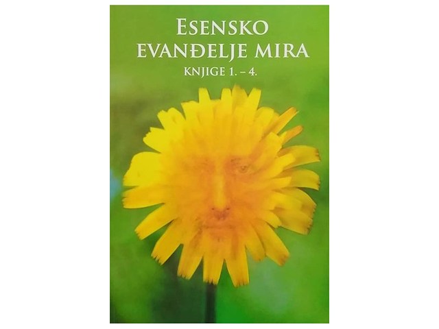 Esensko evanđelje mira 1-4 - Više Autora