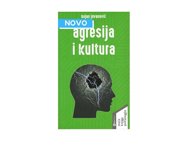 Agresija i kultura - Bojan Jovanović