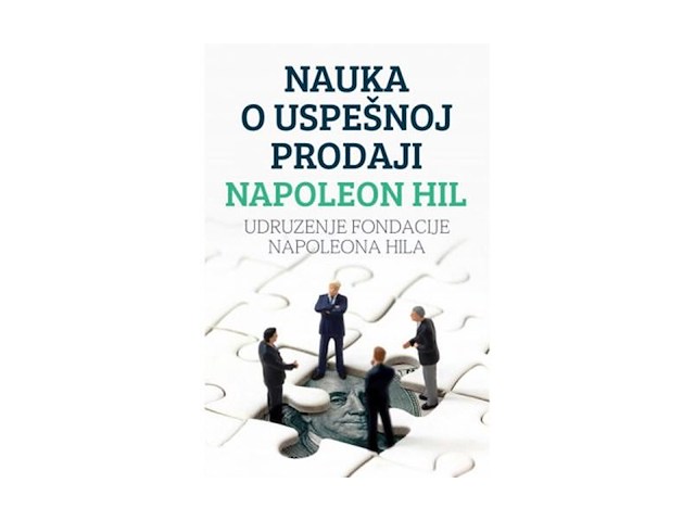 Nauka o uspešnoj prodaji Napoleona Hila - Mirjana Ivanj