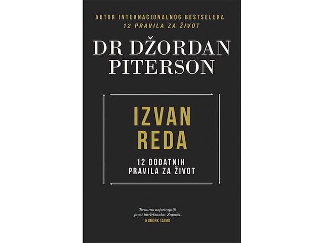 Izvan reda: 12 dodatnih pravila za život - Džordan Pite