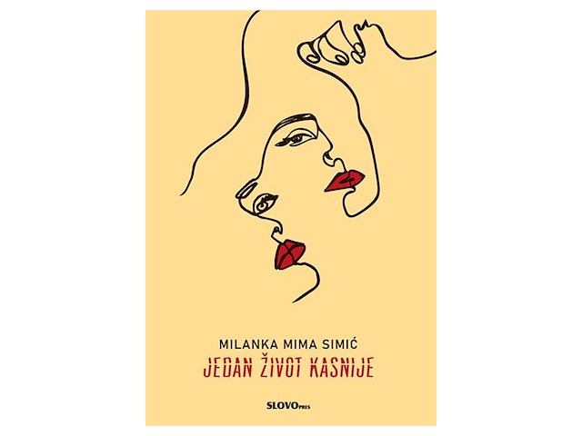 Jedan život kasnije - Milanka Mima Simić