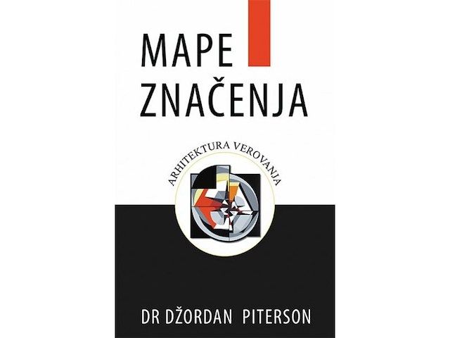 Mape značenja: arhitektura verovanja - Džordan Piterson