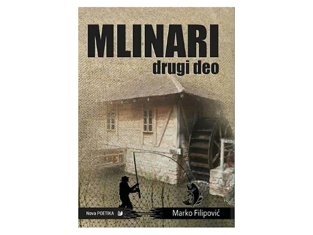 Mlinari 2 - Marko Filipović