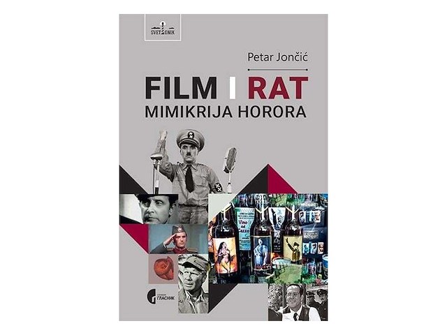 Film i rat: mimikrija horora - Petar Jončić