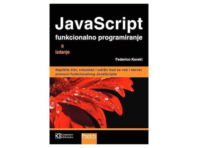 JavaScript: funkcionalno programiranje - Federico Kerek