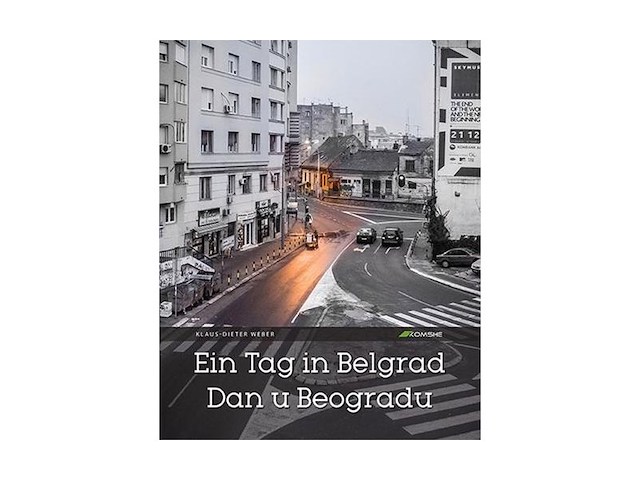 Ein Tag in Belgrad / Dan u Beogradu -   - Klaus Dieter-