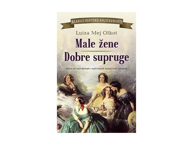 Male žene/Dobre supruge - Luiza Mej Olkot