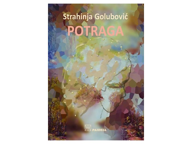 Potraga - Strahinja Golubović