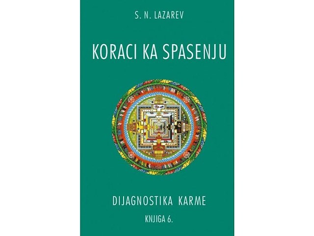 Dijagnostika karme: koraci ka spasenju - knjiga 6 - S.