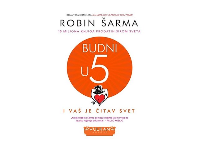 Budni u pet (i vaš je čitav svet) - Robin S. Šarma