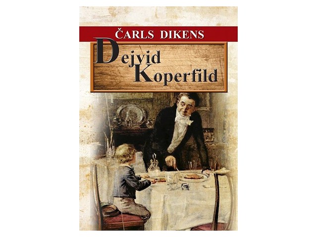 Dejvid Koperfild II - Čarls Dikens