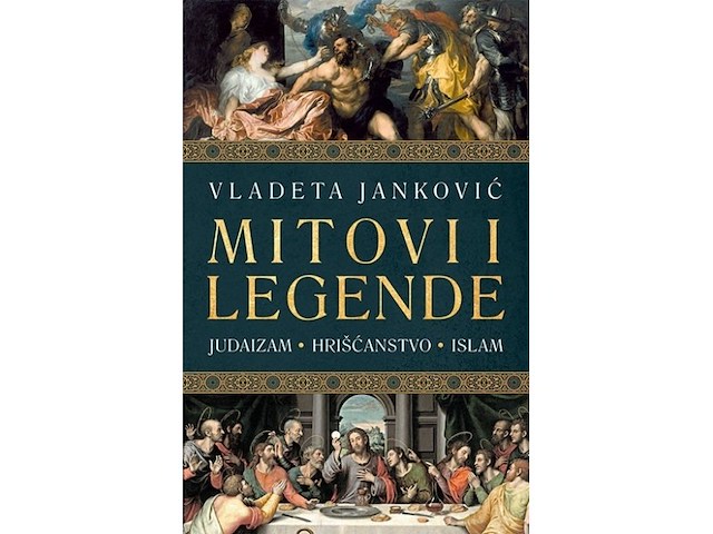 Mitovi i legende: judaizam, hrišćanstvo, islam - Vladet