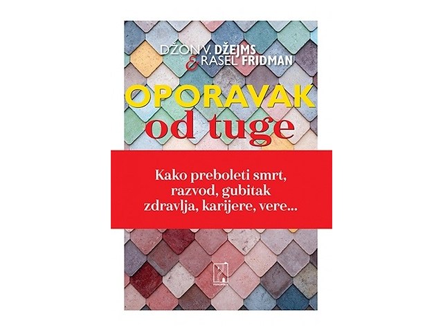 Oporavak od tuge: kako preboleti smrt, razvod, gubitak