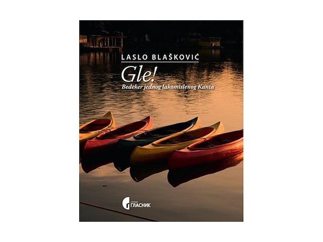 Gle! - Laslo Blašković