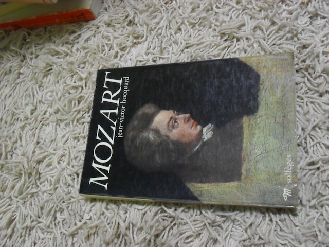 MOZART - JEAN VICTOR HOCQUARD