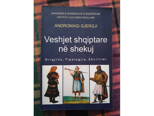 Albanska odeća tokom vekova - na albanskom jeziku
