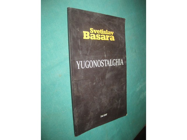 Yugonostalghia - Svetislav Basara
