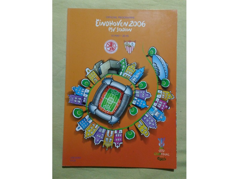 Finale UEFA Cup 2006, Eindhoven 2006
