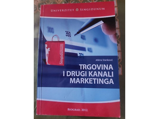 TRGOVINA I DRUGI KANALI MARKETINGA Stankovic