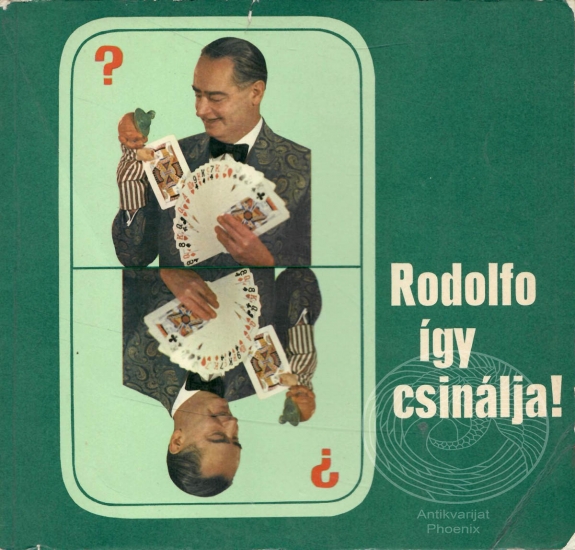 Rodolfo így csinálja!