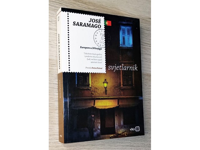 SVJETLARNIK- Jose Saramago