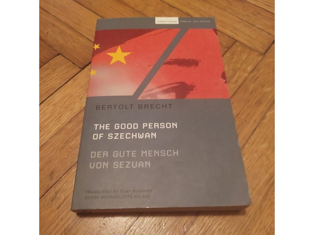 Brecht / Breht, The Good Person of Szechwan
