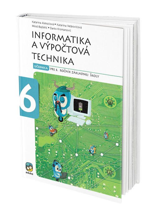 Informatika i računarstvo 6 sa digitalnim materijalima na CD-u SLOVAČKI JEZIK