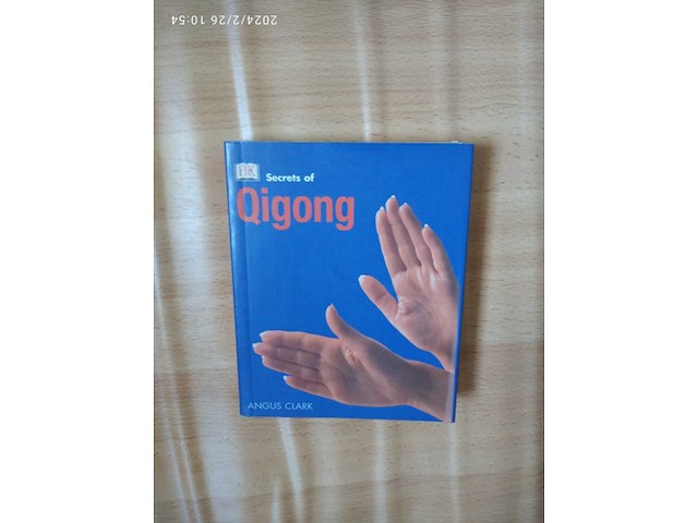 Secrets of Qigong-Angus Clark