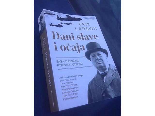 Dani slave i očaja - Erik Larson