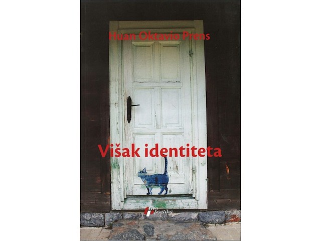 Huan Oktavio Prens - VIŠAK IDENTITETA (novo)