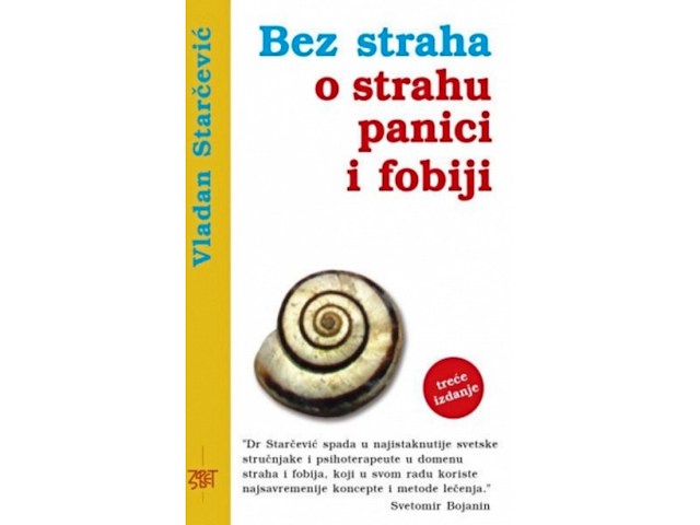 Bez straha o strahu, panici i fobiji - Vladan Starčević