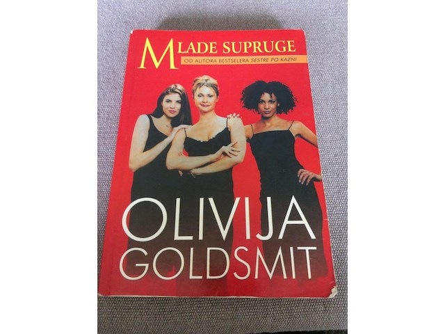 Mlade supruge - Olivija Goldsmit