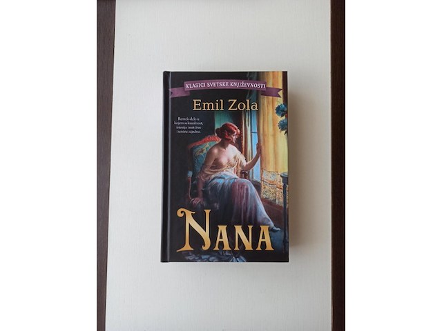 Nana - Emil Zola