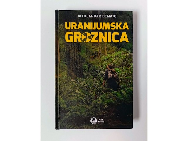 URANIJUMSKA GROZNICA - Aleksandar Demajo