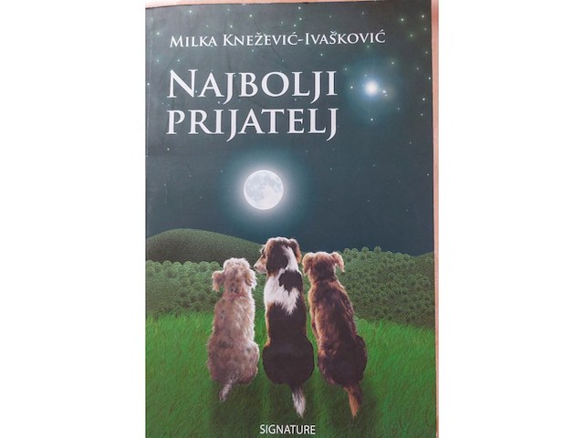 Najbolji prijatelji Milka Ivaskovic