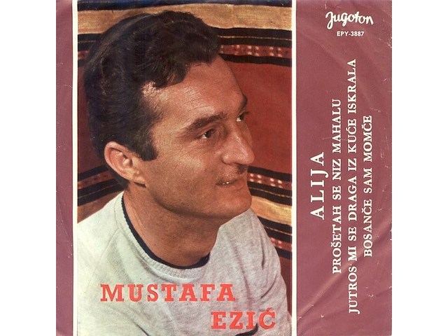 Mustafa Ezić – Alija