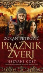 Praznik Zveri – Nezvani Gost Od Zoran Petrović PDF