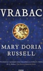 Vrabac Od Mary Doria Russell