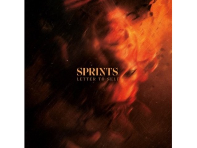 Sprints - Letter To Self - City Slang