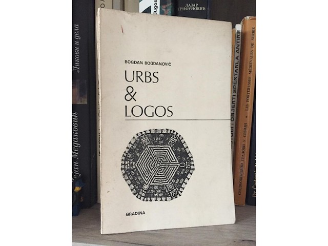 Bogdan Bogdanović URBS &;;; LOGOS