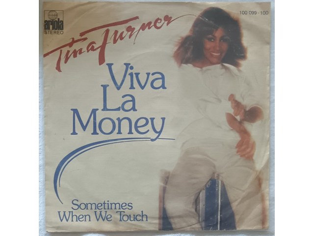 TINA  TURNER  -  VIVA  LA  MONEY