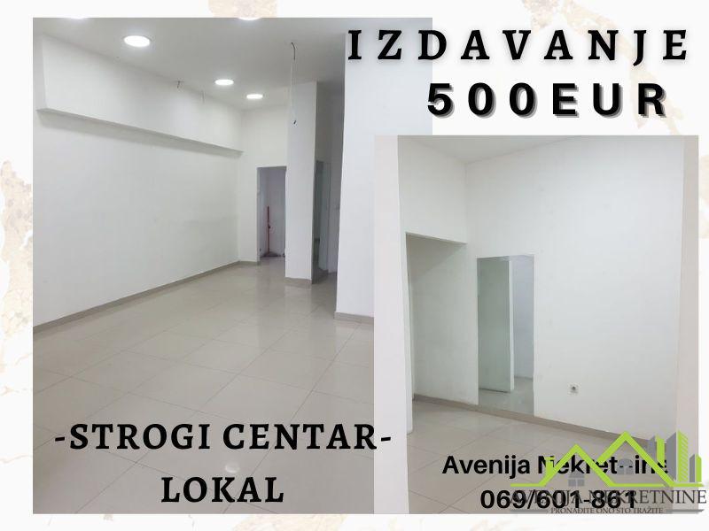 Top Ponuda , Lokal Strogi Centar 55m2, Izdavanje