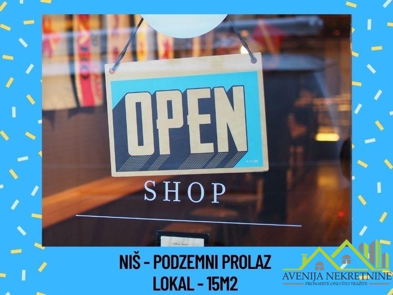 Niš - PODZEMNI PROLAZ - LOKAL - 15M2