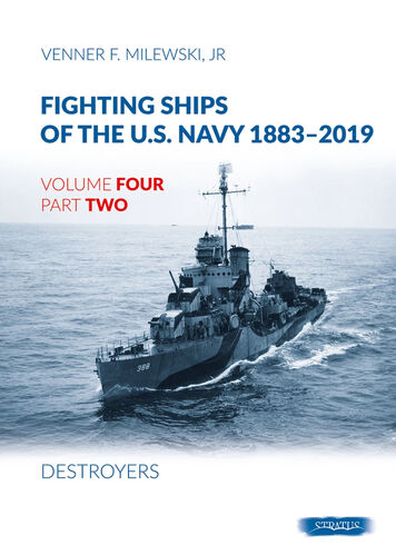 Stratus FS04-02 Fighting Ships Of The U.S. Navy 1883-2019 - Destroyers (Volume Four, Part Two)