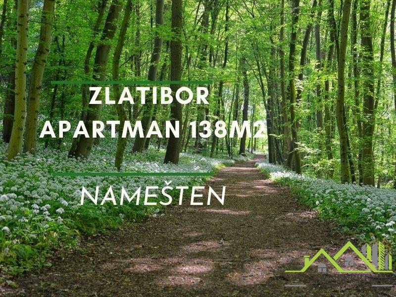 ZLATIBOR – APARTMAN - 138m2– namešten