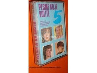 Pesme koje volite 5