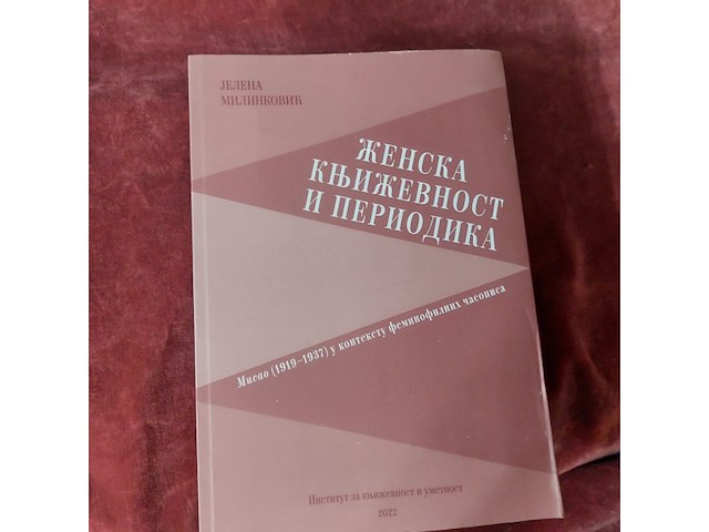 124 Ženska književnost i periodika - Jelena Milinković