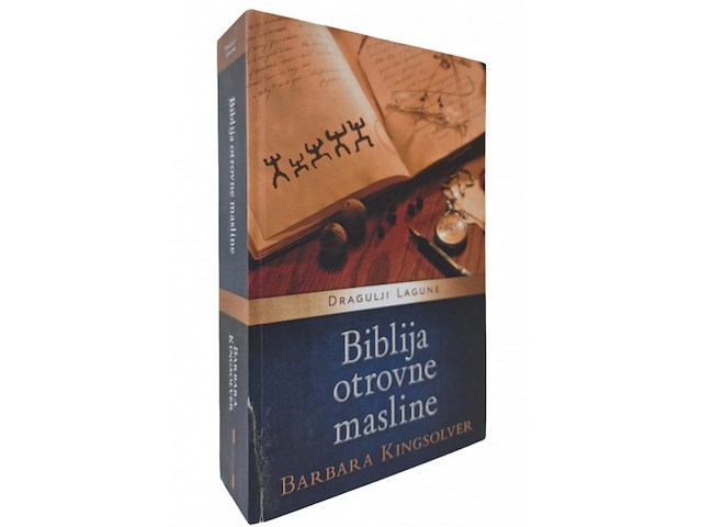 Barbara Kingsolver - BIBLIJA OTROVNE MASLINE