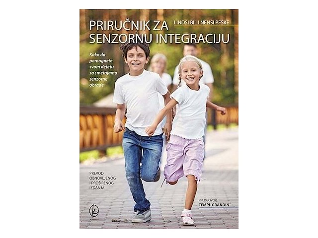 Priručnik za senzornu integraciju - Nensi Peske